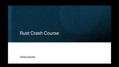 Rust Crash Course 2024 Vivian A