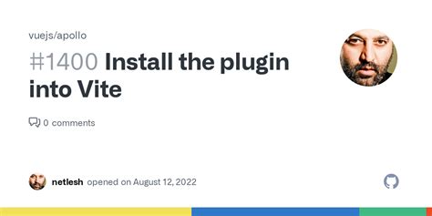 Install The Plugin Into Vite · Issue 1400 · Vuejsapollo · Github