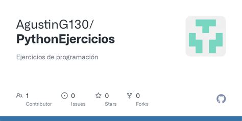 Github Agusting Pythonejercicios Ejercicios De Programaci N