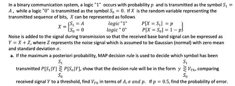 In A Binary Communication System A Logic 1 Occurs