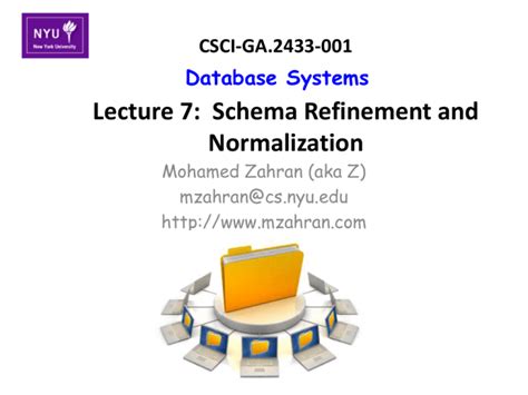 Lecture 7 Schema Refinement And Normalization