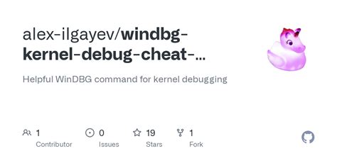 Github Alex Ilgayevwindbg Kernel Debug Cheat Sheet Helpful Windbg Command For Kernel Debugging