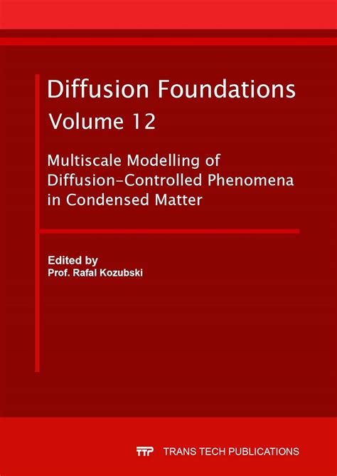 Diffusion Foundations Selected Peer Reviewed Papers From The Special