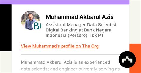 Muhammad Akbarul Azis Assistant Manager Data Scientist Digital Banking At Bank Negara