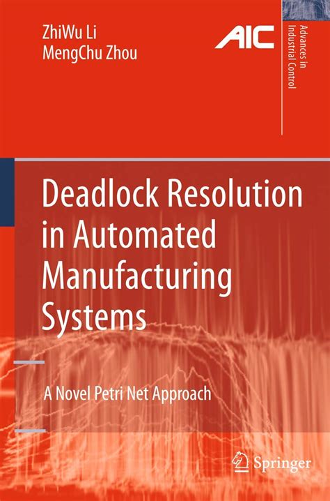 deadlock resolution in automated manufacturing systems advances in