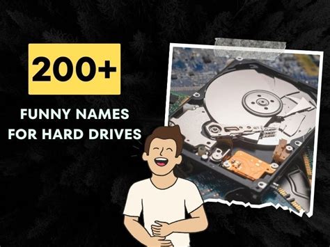 200 Funny Names For Hard Drives Spice Up Your Storage