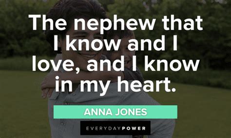 Nephew Quotes To Make You Love Being An Aunt Or Uncle Daily Inspirational Posters