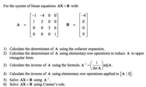 solved for the system of linear equations ax b with 1 4 0