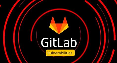 Multiple Gitlab Vulnerabilities Allow Malicious Prompt Injection And