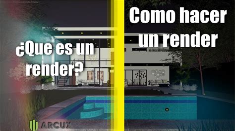 Que Es Un Render Y Pasos Para Hacer Un Render Youtube