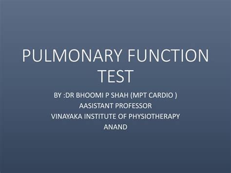 Pulmonary Function Test Pptx