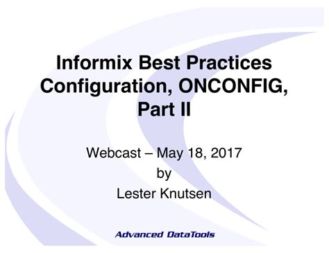 Informixbestpractices Onconfig 2