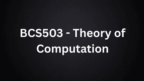 Theory Of Computation Bcs503 Important Questions Vtu Sync