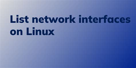 list network interfaces on linux