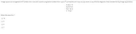 Solved A Magic Square Is An Arrangement Of N2 Number Into N