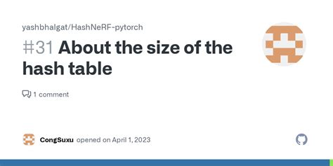 about the size of the hash table · issue 31 · yashbhalgat hashnerf