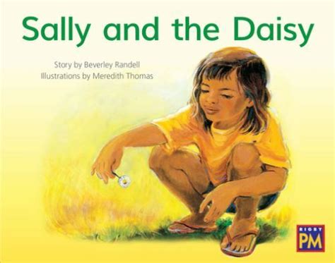 Sally And The Daisy Leveled Reader Red Fiction Level 4 Grade 1