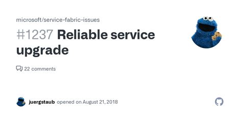 Reliable Service Upgrade Issue Microsoft Service Fabric Issues GitHub
