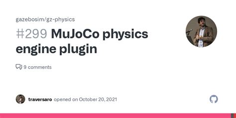 Mujoco Physics Engine Plugin · Issue 299 · Gazebosimgz Physics · Github