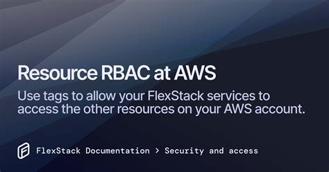 Resource Rbac At Aws Flexstack Documentation Resource Rbac At Aws Flexstack Documentation