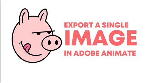 Exporting An Image File In Adobe Animate YouTube
