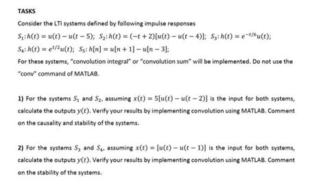 Solved TASKS Consider The LTI Systems Defined By Following Chegg