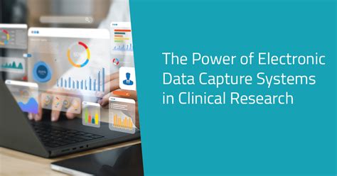 Electronic Data Capture Systems In Clinical Research Sitero