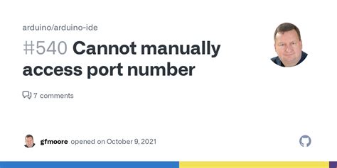 Cannot Manually Access Port Number · Issue 540 · Arduinoarduino Ide