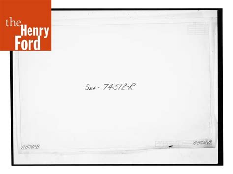 Drawing, "See - 74512-R," Ford Model A, circa 1931 - The Henry Ford