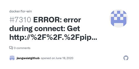 Error Error During Connect Get 2f 2f 2fpipe 2fdocker Engine V1 40 Info Open Pipe