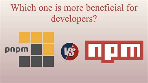 benefits of using pnpm over npm youtube