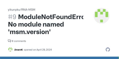 ModuleNotFoundError No Module Named Msm Version Issue Yikunpku RNA MSM GitHub