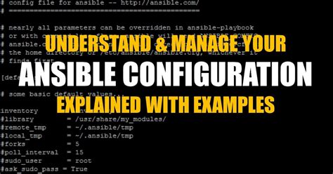 Managing Ansible Configuration Files Explained With Examples