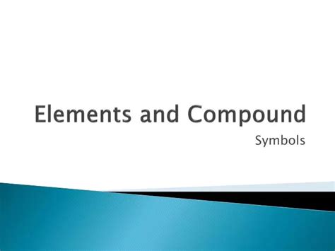 PPT Elements And Compound PowerPoint Presentation Free Download ID