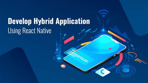 develop hybrid application using react native
