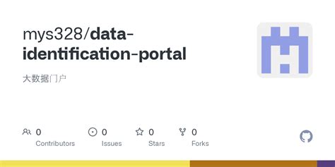 Github Mys328data Identification Portal 大数据门户