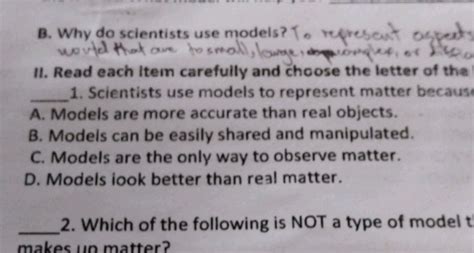 B Why Do Scientists Use Models To Represent StudyX