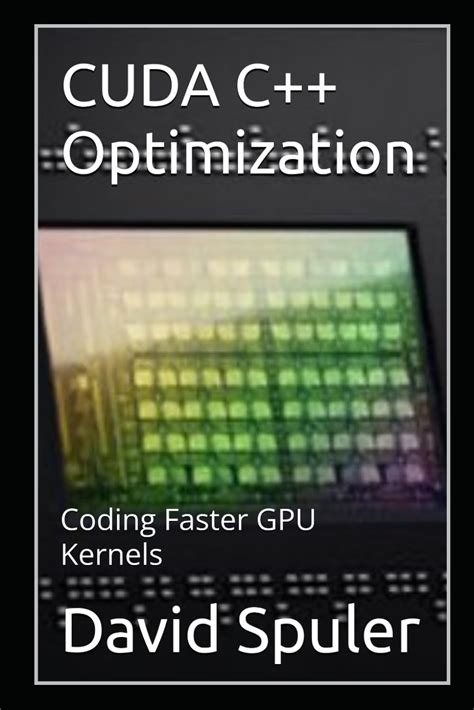 Cuda C Optimization Coding Faster Gpu Kernels Generative Ai