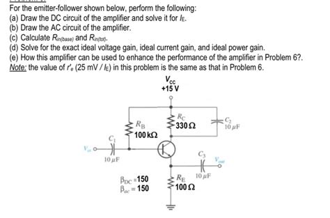 Draw The Circuit Diagram Of An Emitter Follower