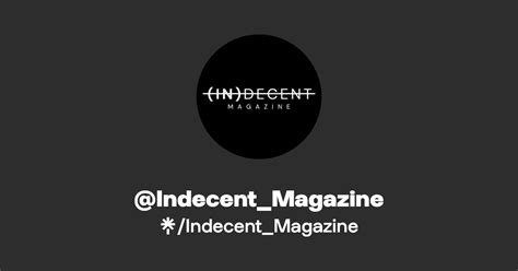 Indecentmagazine Instagram Linktree