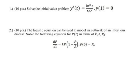 Solved 1 10 Pts Solve The Initial Value Problem