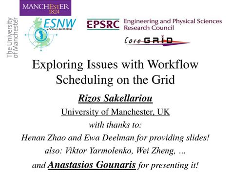 Ppt Exploring Issues With Workflow Scheduling On The Grid Powerpoint Presentation Id4193668
