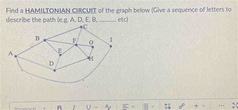 Solved Find A HAMILTONIAN CIRCUIT Of The Graph Below Give A Sequence