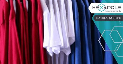 Garments Sorting Hexapole Sorting Systems Bv