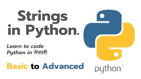 Strings In Python Begineers To Advance Level Python Nepali Youtube