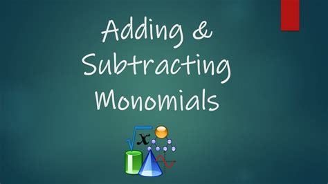 Math 7 Honors Monomials Unit Lesson 1 Adding And Subtracting