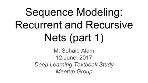 Recurrent And Recursive Networks Part 1 Pdf Artificial