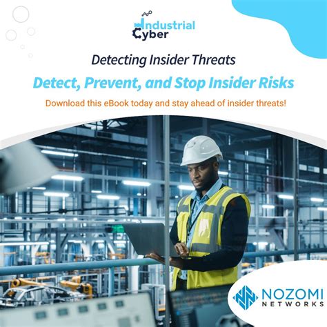 Otsecurity Industrialcybersecurity Insiderthreats Ics Nozominetworks Industrial Cyber