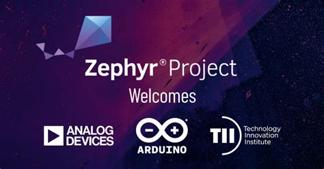 Zephyr Project Welcomes Analog Devices Arduino And Technology Innovation Institute As New