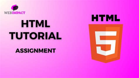 Html Tutorial Html Assignment Html Coding Youtube
